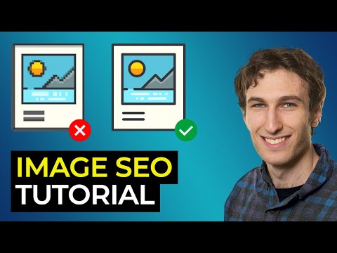 Image SEO Tutorial: A Simple and Effective Process