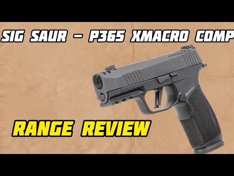 SIG P365 X-Macro Comp Range Test | Better Than Hellcat Pro?