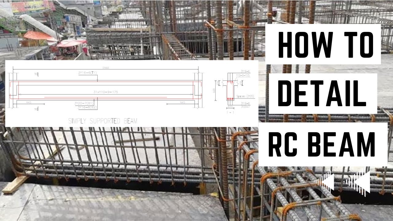 How to Detail Reinforced Concrete Beam LIKE A PRO! | RC Beam Detailing