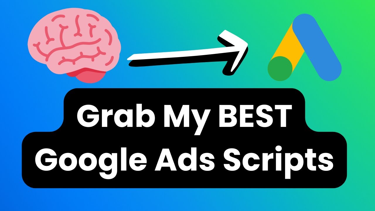 5 Google Ads Scripts I Can’t Live Without
