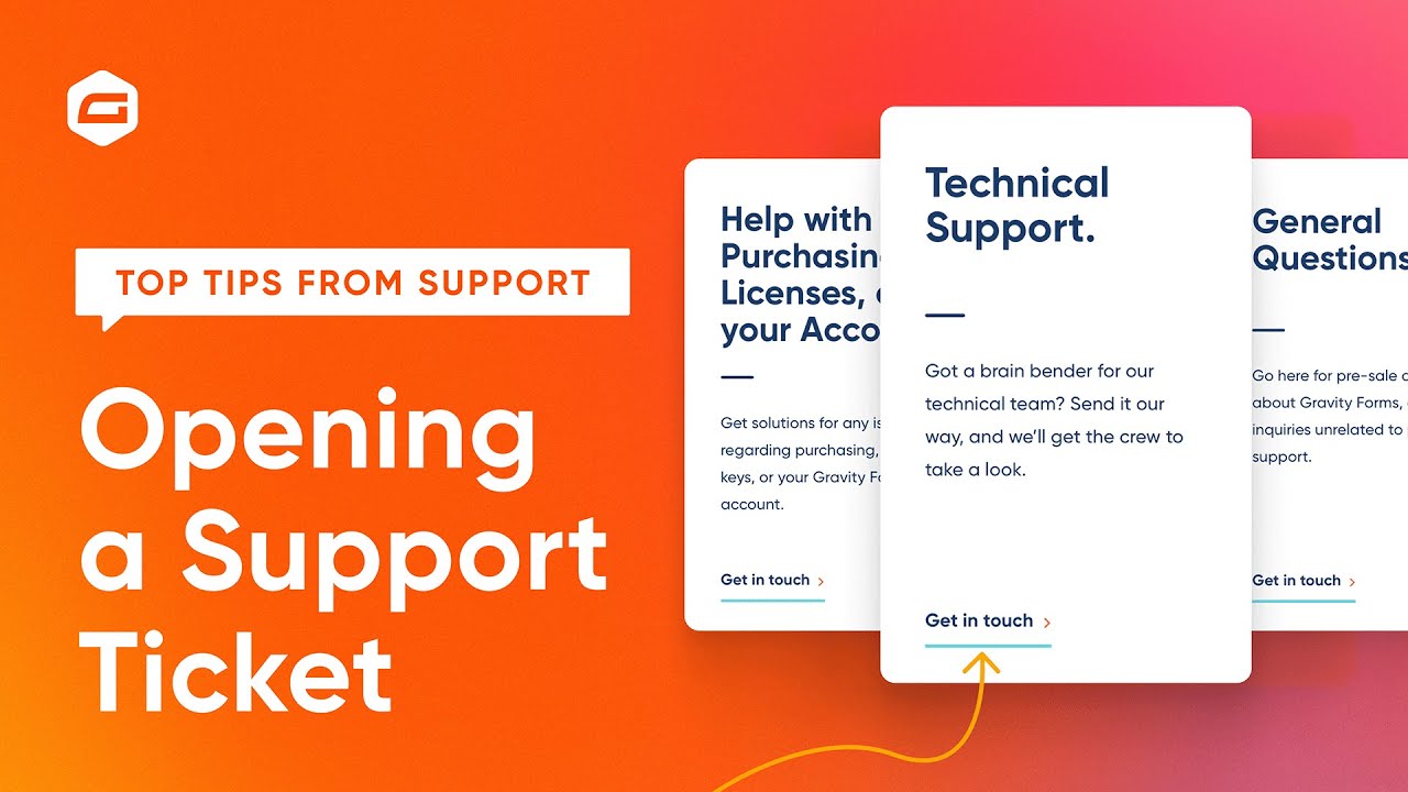 How to Open a Gravity Forms Support Ticket - Top Tips from Support