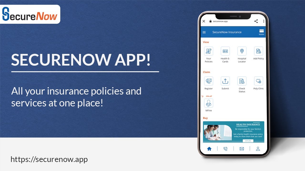 The SecureNow App : One-stop solution for all your insurance services.