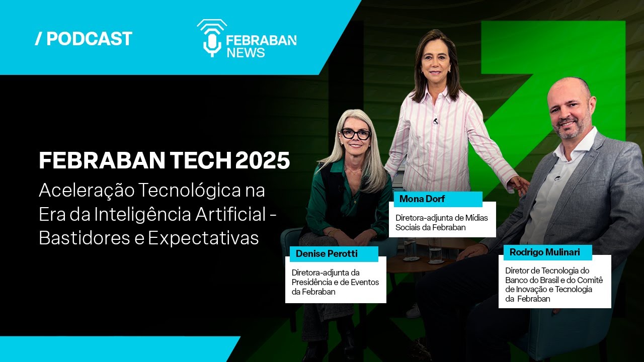 As novidades do Febraban Tech 2025