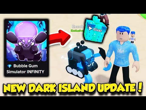 The NEW DARK ISLAND UPDATE In Bubble Gum Simulator Infinity is...