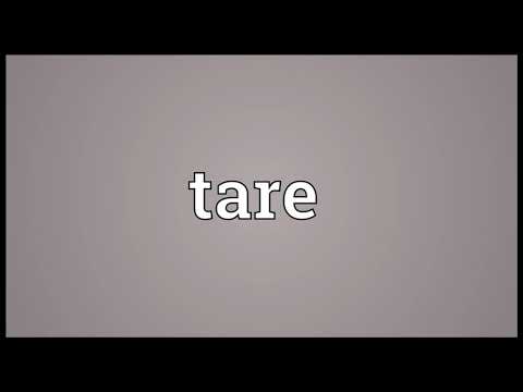 tare meaning in English