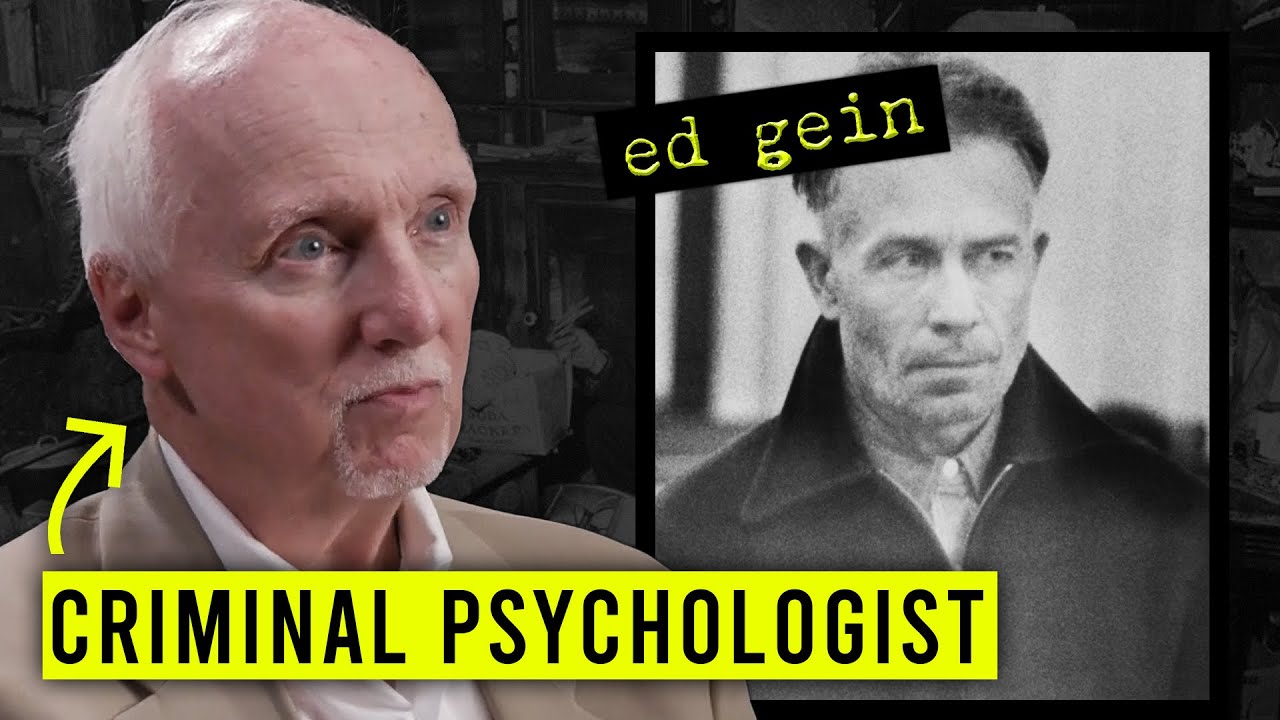 Criminal Psychologist Explains The Sick Mind Of Ed Gein