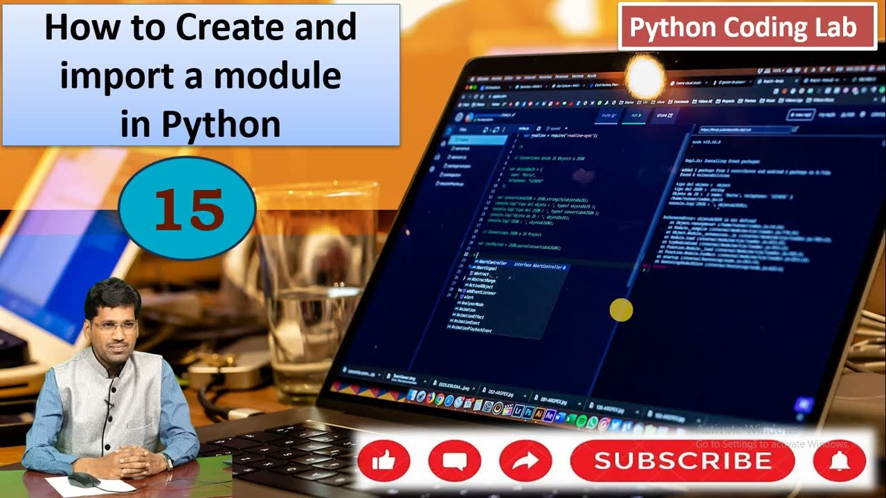 #15. How to create and import a Module in Python || Modules in Python