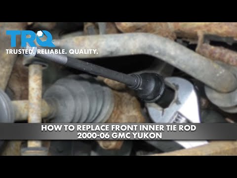 How to Replace Front Inner Tie Rod 2000-06 GMC Yukon