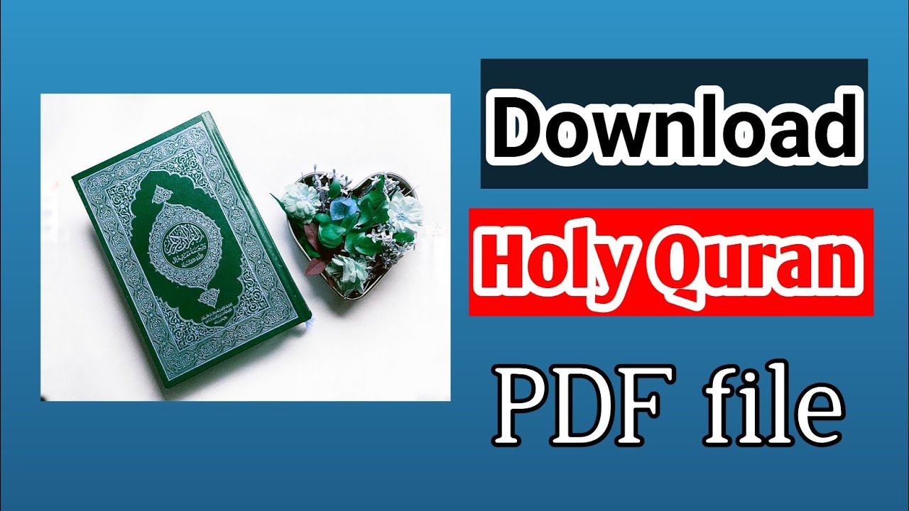 How to download holy Quran PDF file | Read the Holy Quran offline,  @Abul-Kalam-Azad-1