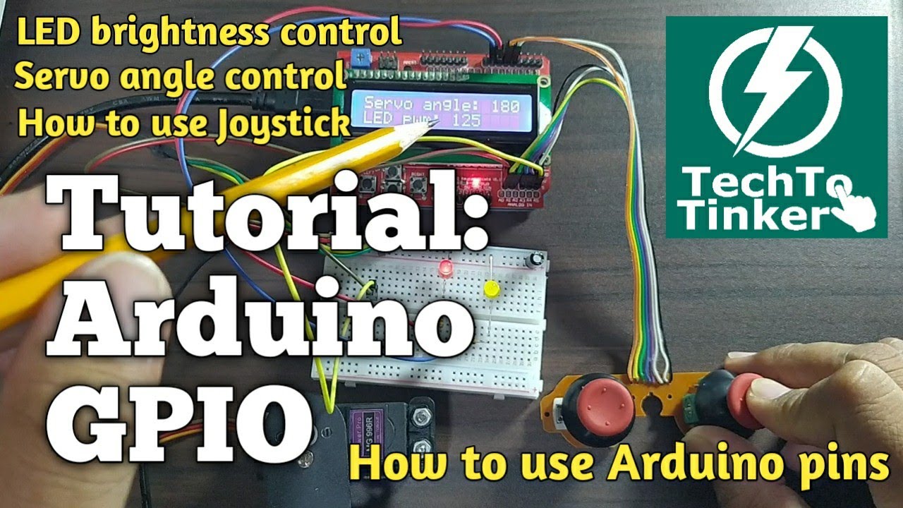 Tutorial: Arduino GPIO | How to use Arduino Pins