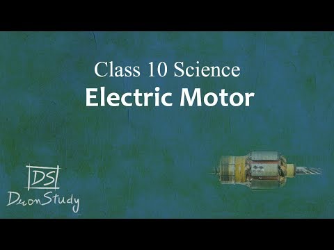 Electric Motor and Commercial Motor - CBSE Class 10 X Science Video Lecture