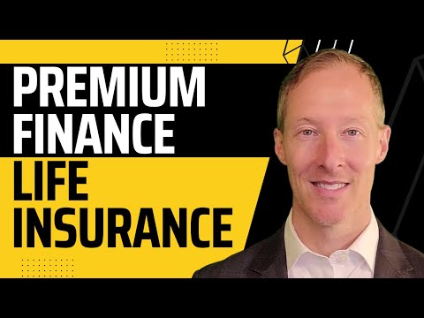 Premium Finance Life Insurance: The Power of Leverage and Protection