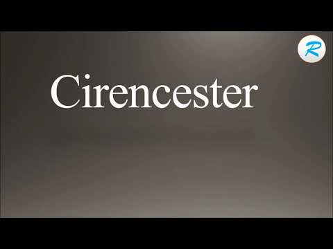 How to pronounce Cirencester