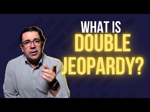 What is Double Jeopardy? | Double Jeopardy Law | Law Office of John Guidry