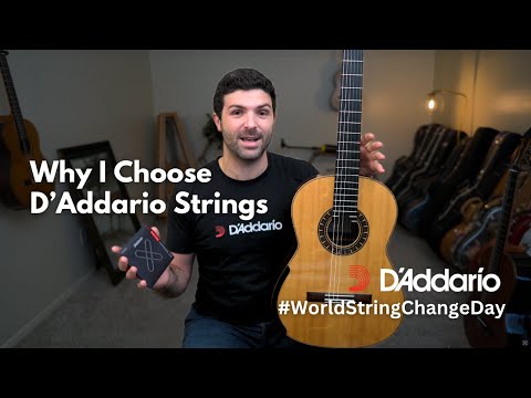 Why I Choose D'Addario Strings | #WorldStringChangeDay