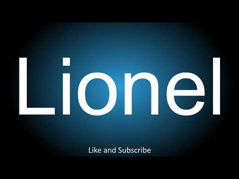 How to correctly pronounce - Lionel.