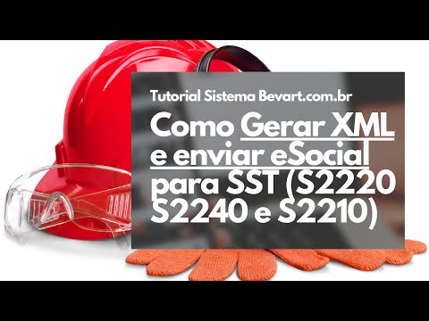 Tutorial como gerar XML e enviar eventos SST para o eSocial (S2210, S2220 e S2240)