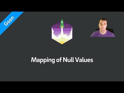 Learn Gson Tutorial — Mapping of Null Values - Mind Luster