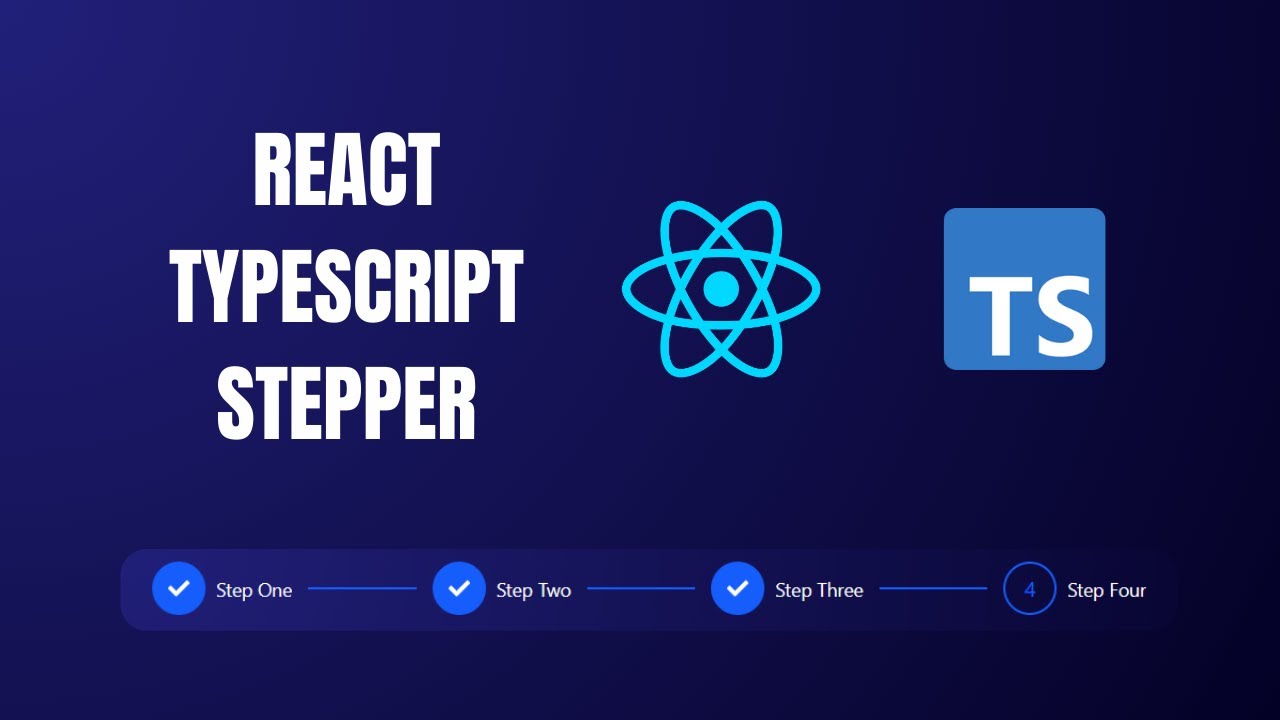 Create a Stepper Component in React & Typescript