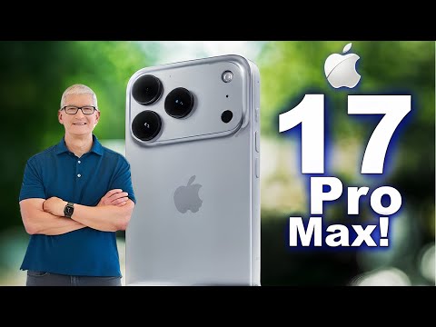 iPhone 17 Pro Max - Just Got Even BETTER!🔥🔥