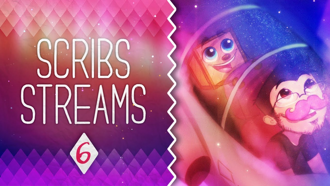 TO SPAAAACE! || Scribs Streams (6)