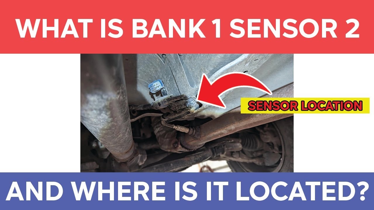 Location of Bank 1 Sensor 2 (Find O2 Sensors Fast)