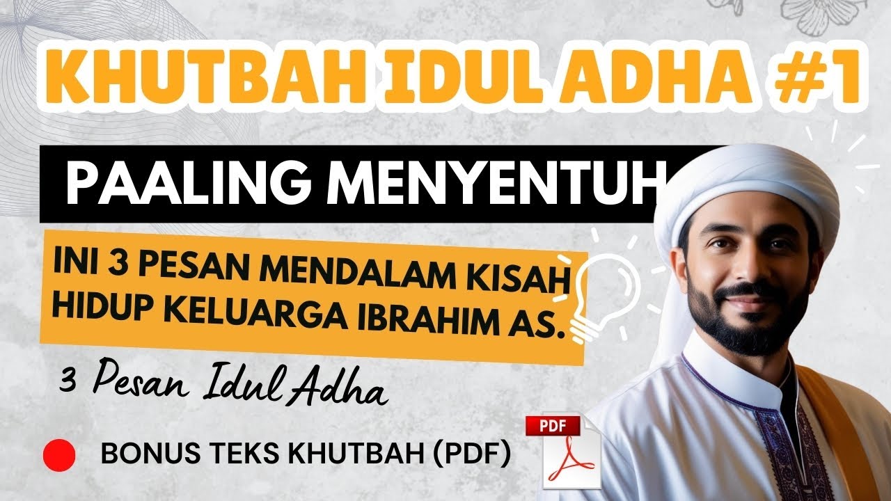 Khutbah Idul Adha : 3 Pesan Idul Adha [Bonus Teks PDF]