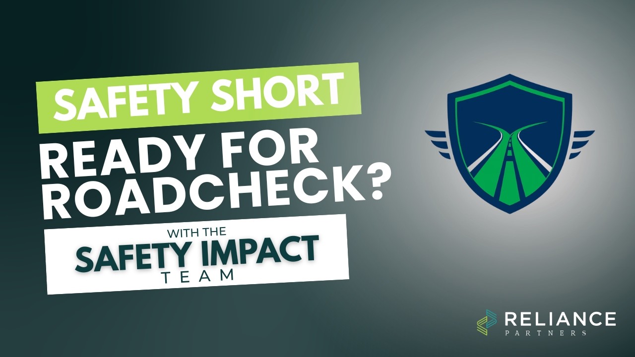 Safety Short: Are you Ready for 2026 Roadcheck?
