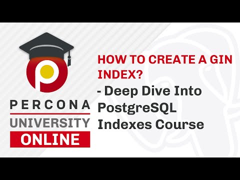 Lesson #9 - How to create a GIN Index? - Deep Dive Into PostgreSQL Indexes Course
