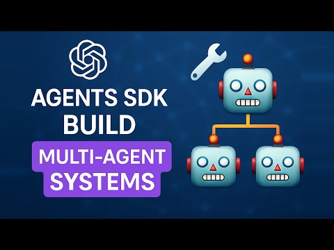 Building Multi-Agent Systems w/ OpenAI Agents SDK