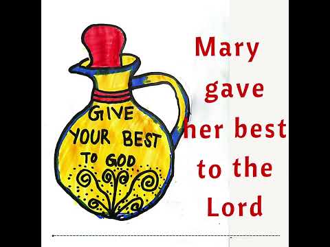 Lessons to learn from Mary of Bethany