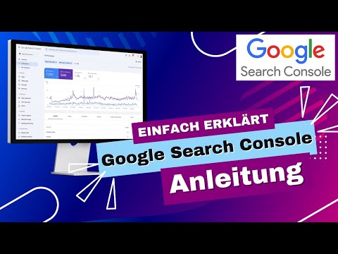 Google Search Console: Kostenloses SEO Tool 2024 (Anleitung Deutsch)