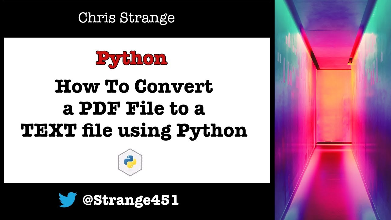 How To Convert a PDF File to a TEXT file using Python