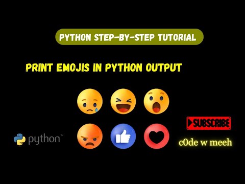 Print Emojis in Python: Step-by-Step Tutorial with Documentation | Python Programming Tutorial