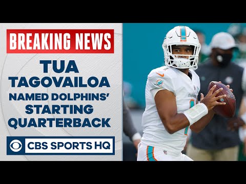 Dolphins name Tua Tagovailoa starting quarterback, per report | CBS Sports HQ