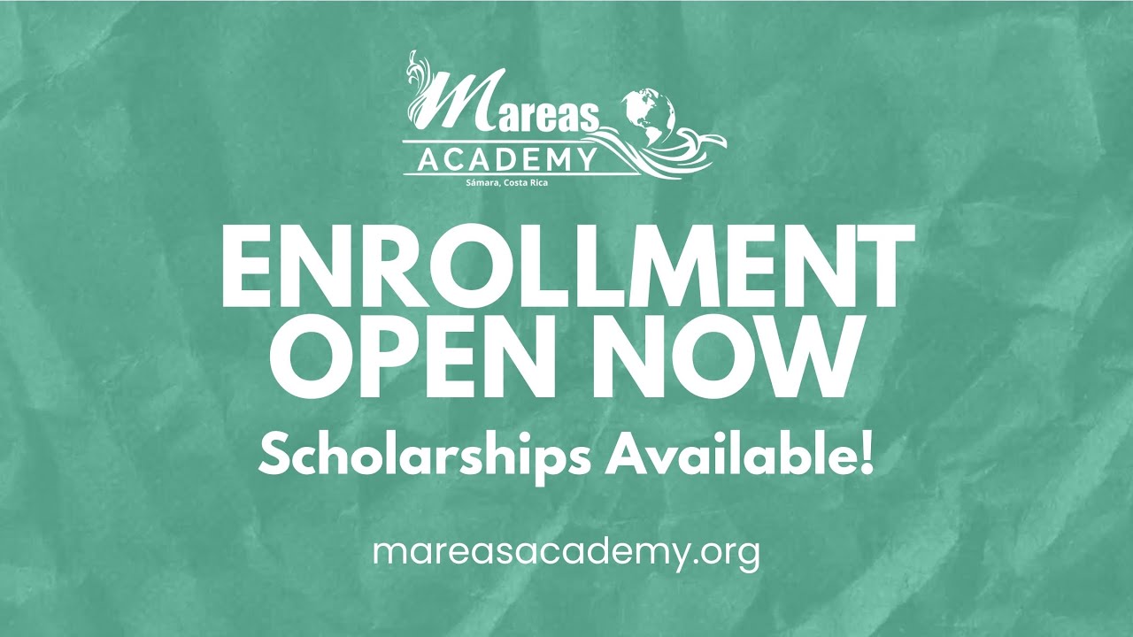 Enrollment & Scholarships Now Open 2025–2026 | Mareas Academy, Bilingual School in Sámara