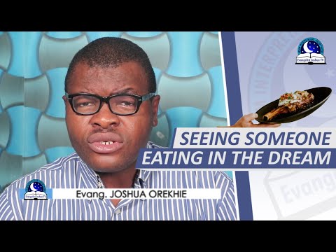 SEEING SOMEONE EATING IN THE DREAM - Spiritual Food Meaning