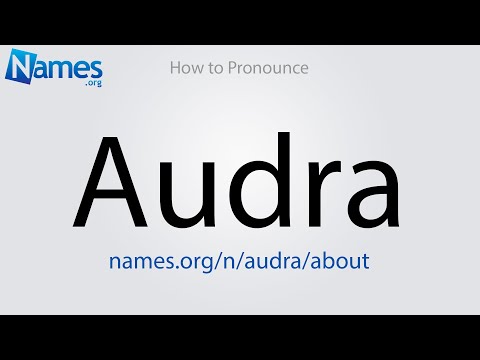 How to Pronounce Audra