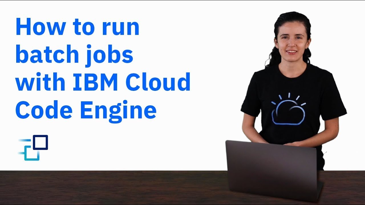 How to run batch jobs with IBM Cloud Code Engine