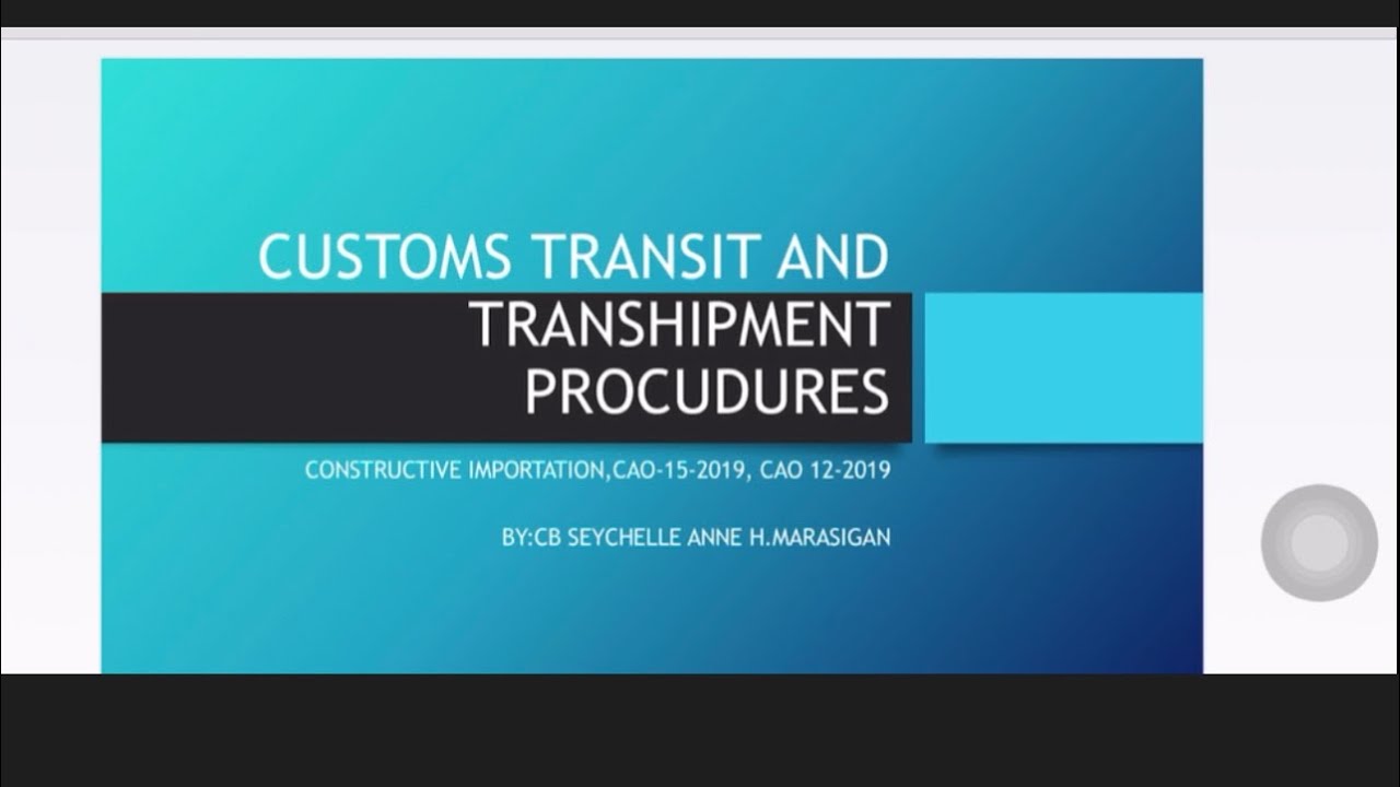 CUSTOMS BROKER |CUSTOMS TRANSIT & TRANSSHIPMENT