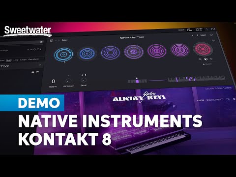 Native Instruments Kontakt 8: New Features and Instruments