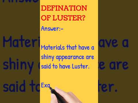 Defination of luster? /#shorts /#defination .