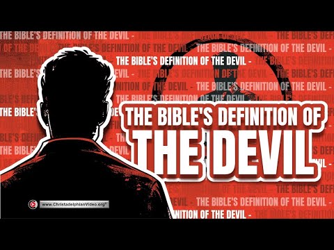 The Bible's Definition of the Devil.