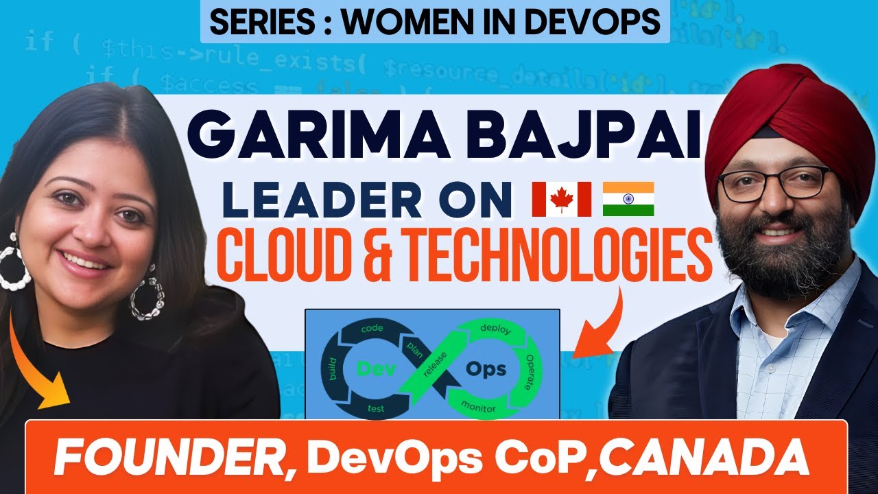 Breaking Barriers: Women in DevOps - Garima Bajpai