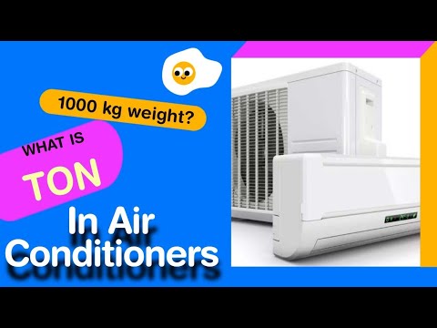क्या होता है AC में टन का मतलब | Meaning of Ton for AC