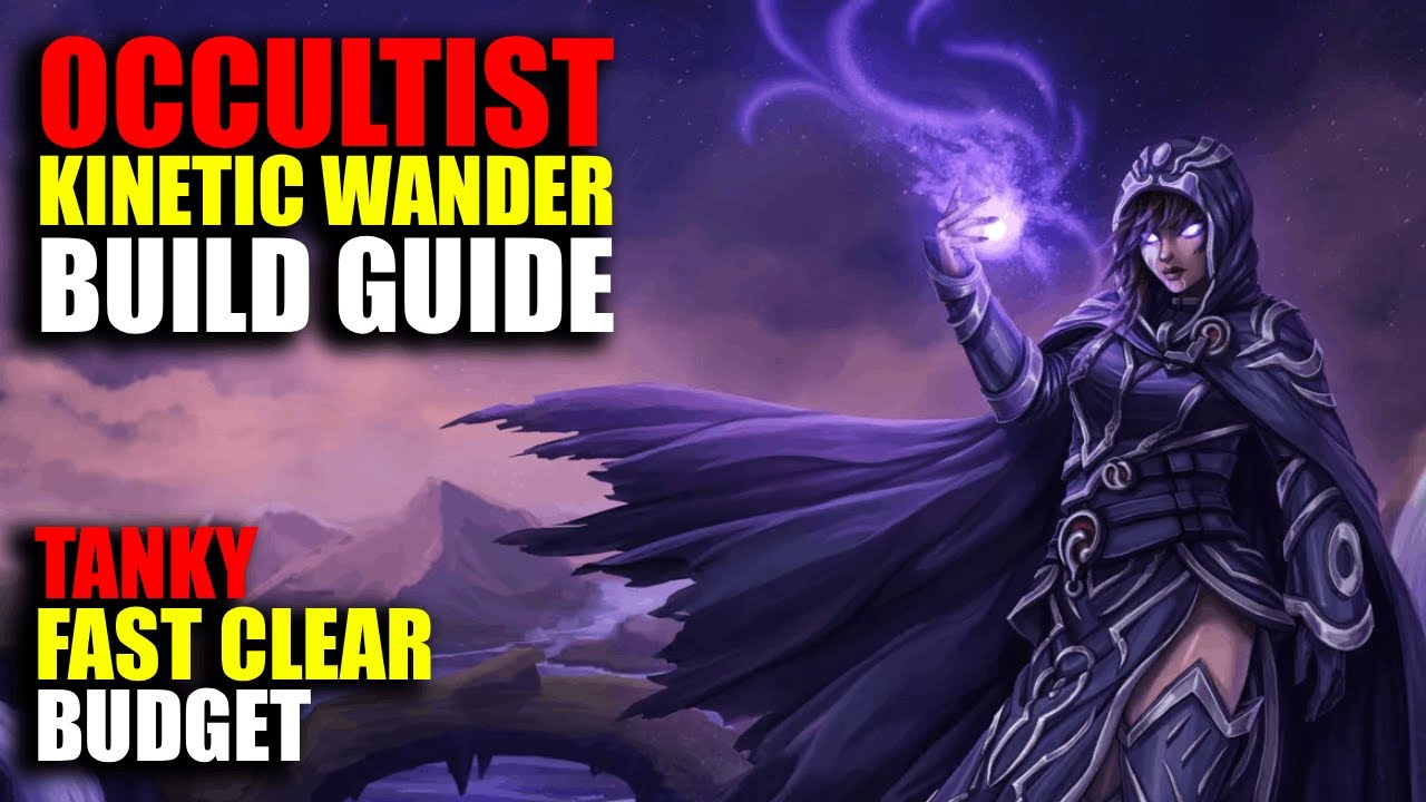 Occultist Wander | Kinetic Blast, Clustering or Rain | End Game Guide | POE 3.27