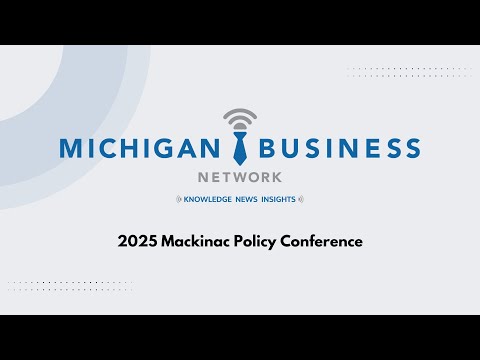 Michigan Business Beat | Mackinac Policy Conference 2025 - David Washburn - #MPC25