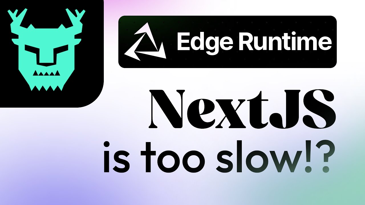 Speed up your NextJS app | Everything Edge