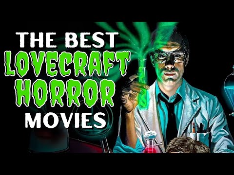 Top 10 LOVECRAFT HORROR Films