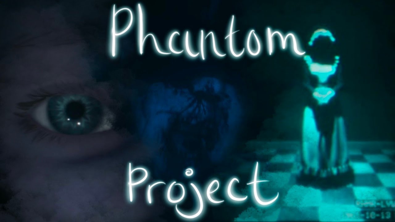 Are we dead??? | Phantom Project #3 (END)